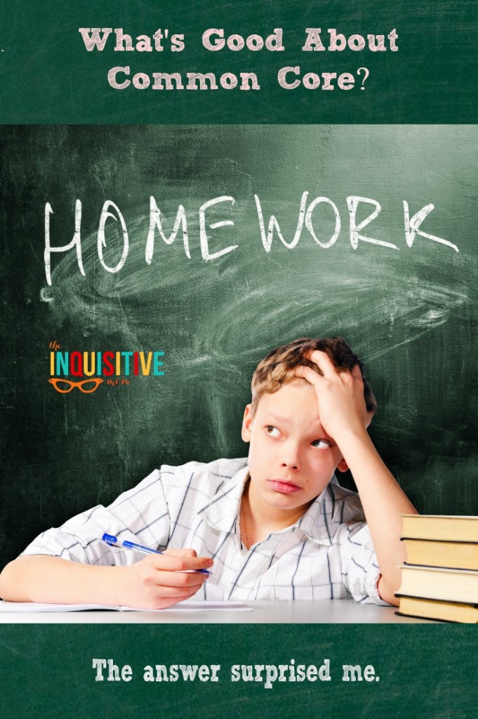 What's Good About Common Core? - The Inquisitive Mom